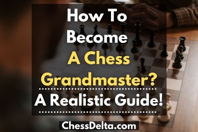 How To Get FIDE Rating? (A Start-To-Finish Guide!) - Chess Delta
